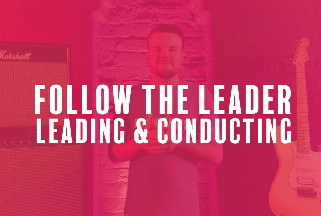 Follow The Leader // The Musical Me